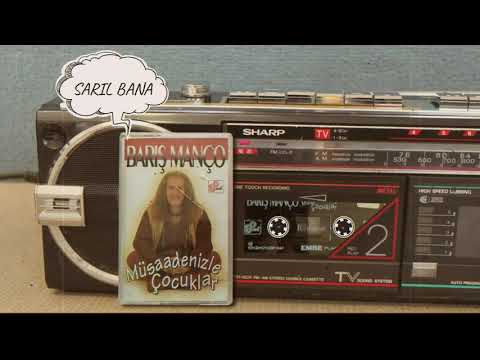 Barış Manço - Sarıl Bana (1995)