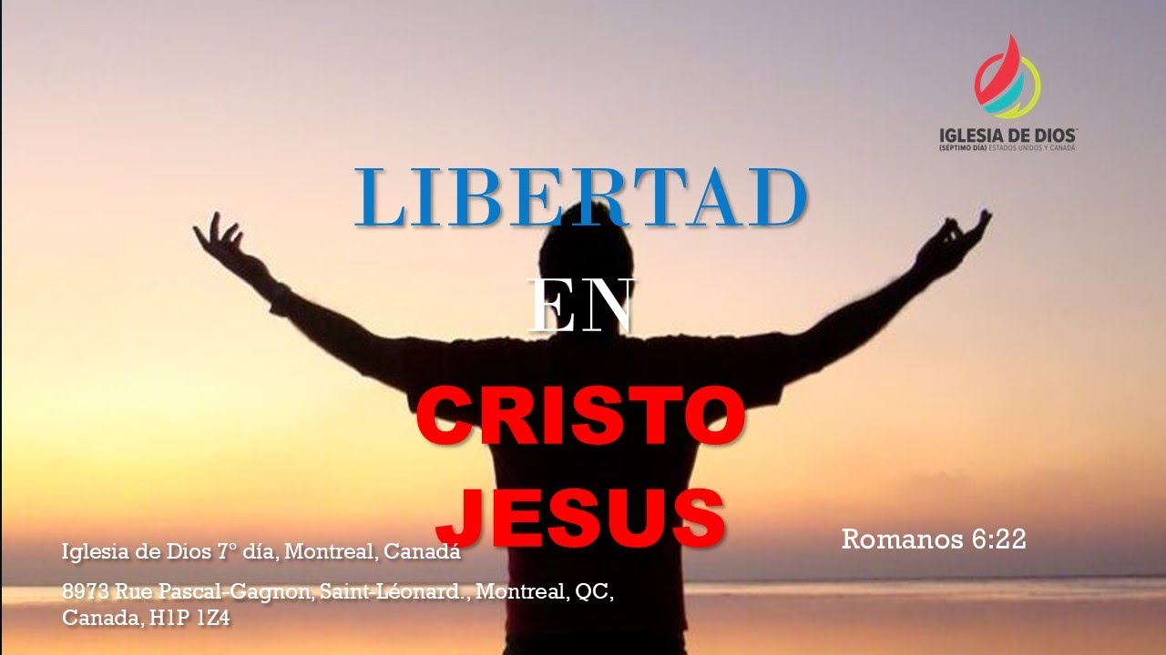 LIBERTAD EN CRISTO JESUS, LA SEMILLA DEL EVANGELIO ID7 - YouTube