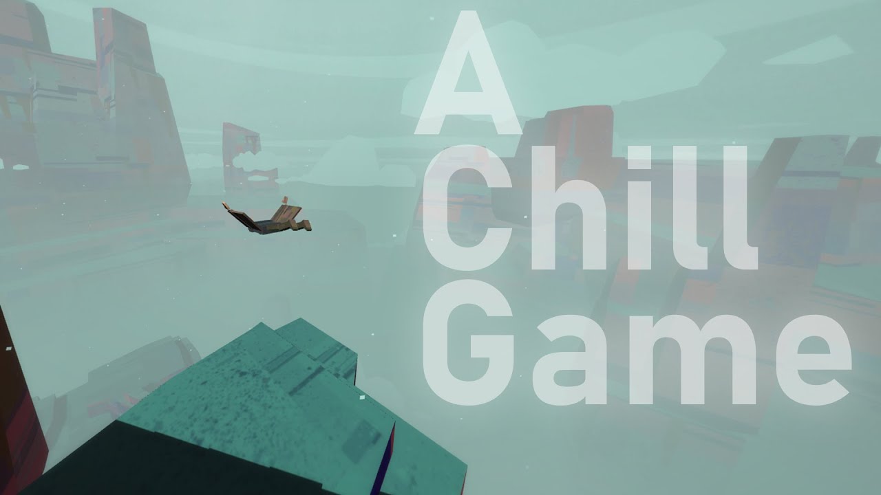 𝕒 𝕔𝕙𝕚𝕝𝕝 𝕘𝕒𝕞𝕖 - YouTube