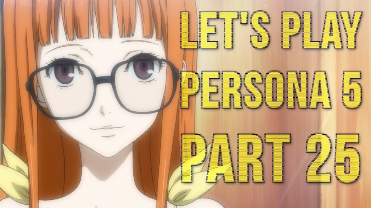 Let's Play Persona 5 Blind Part 25 - Futaba-Chan Goes to the Beach ...