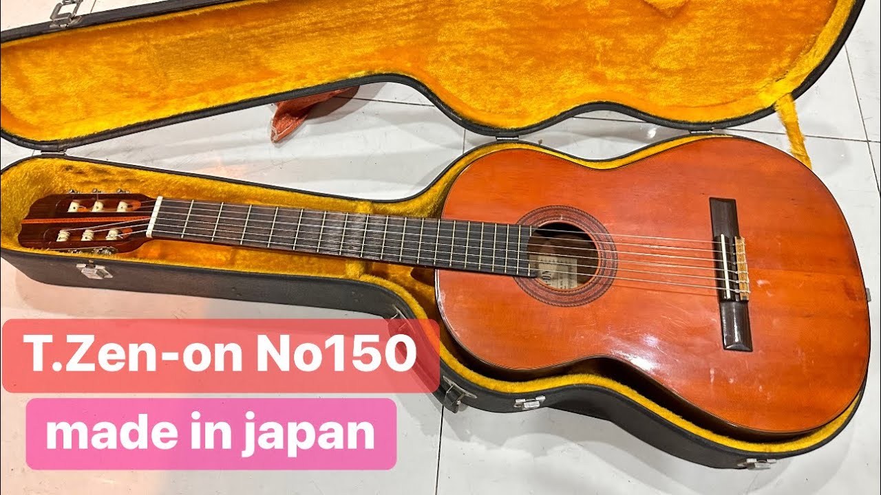 Đàn guitar classic nhật Zen-On No150. Giá 2 triệu ( test guitar classic ...