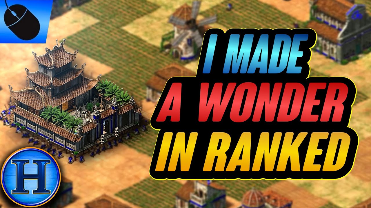 So I Made A WONDER In A Ranked Game... | AoE2 - YouTube