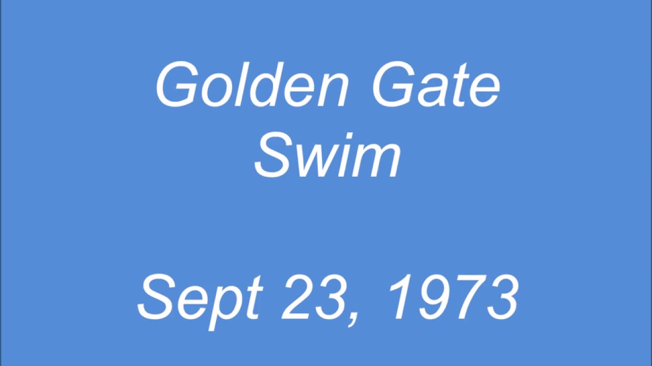 DC Golden Gate Swim 1973 - YouTube