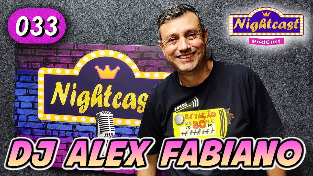 033 ALEX FABIANO NIGHTCAST PODCAST - YouTube