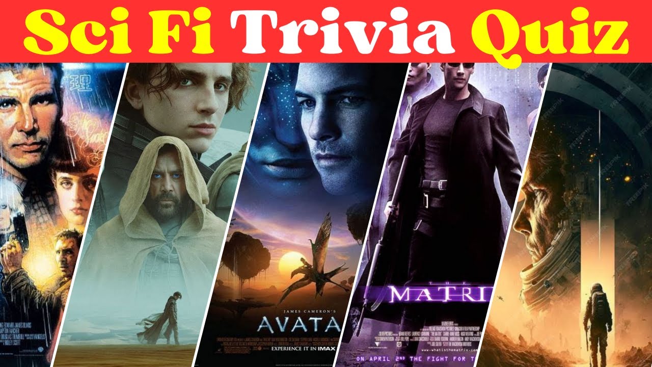 50 Sci-Fi Movies and Shows Trivia Questions | HOW MANY CAN YOU GET ...
