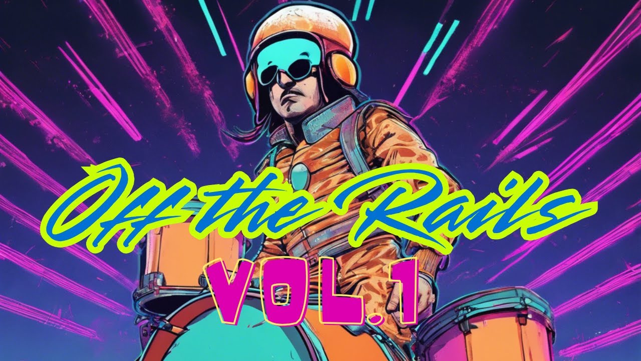 off the rails vol.1 - YouTube
