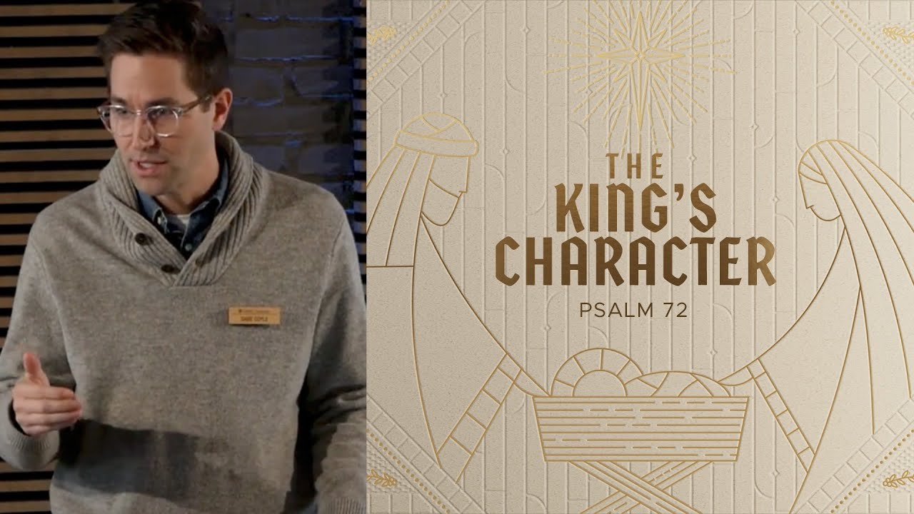 The King's Unchanging Character / Gabe Coyle - YouTube