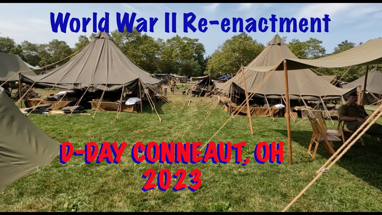 WW 2 Reeactment: D-Day Conneaut, OH 2023 - YouTube