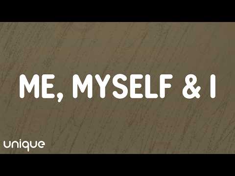 G-Eazy, Bebe Rexha - Me, Myself & I (Lyrics)