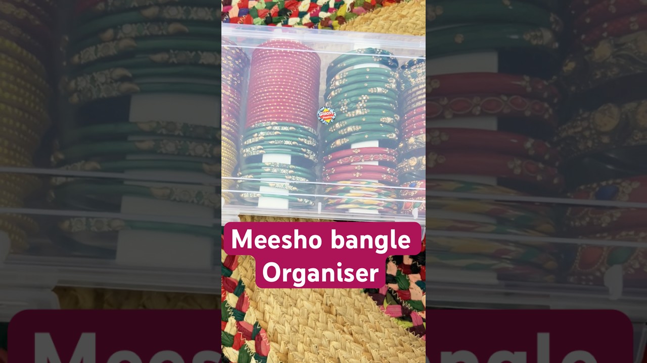 Meesho bangle organiser box #meesho #meeshohaul #ashortaday # ...