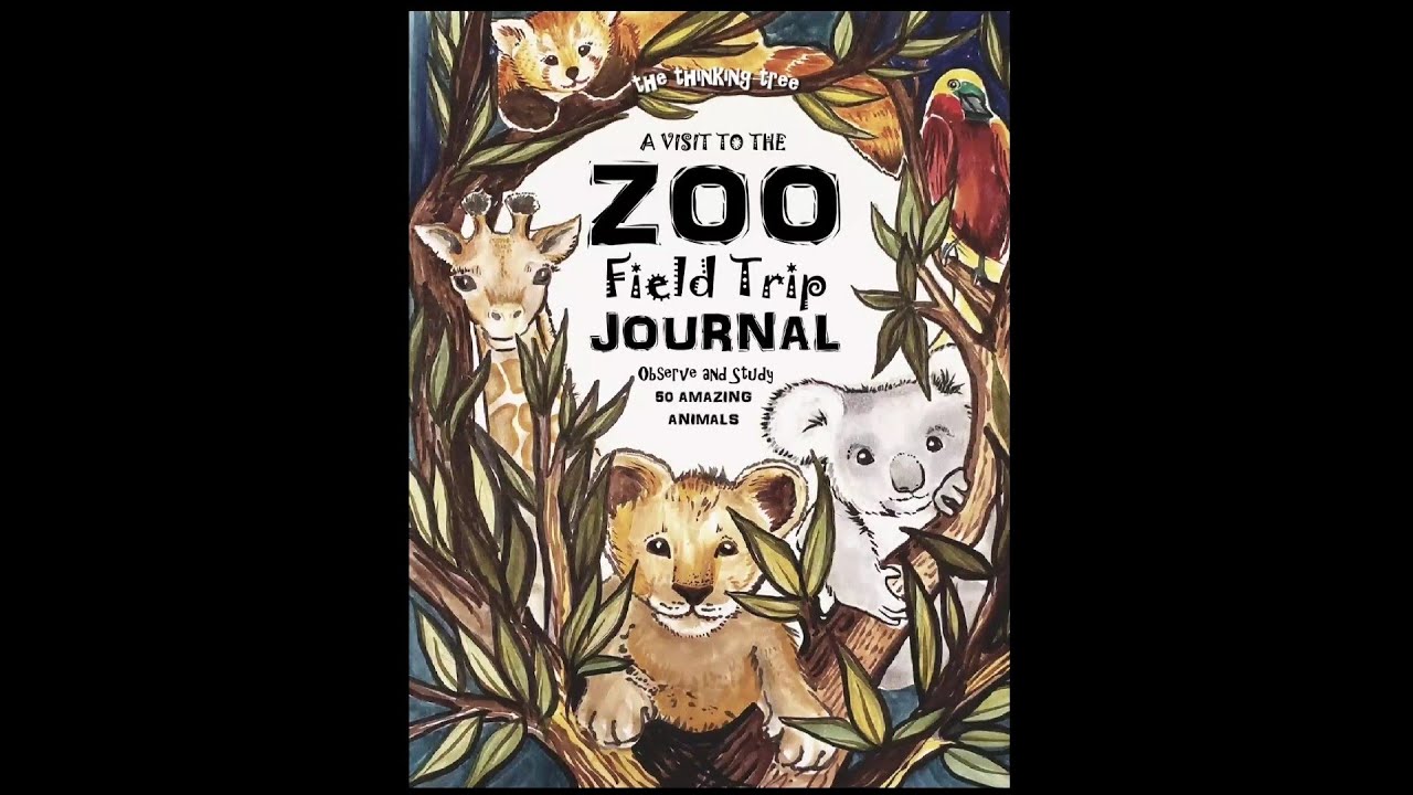 Flip Through of Zoo Field Trip Journal by Thinking Tree Books - YouTube