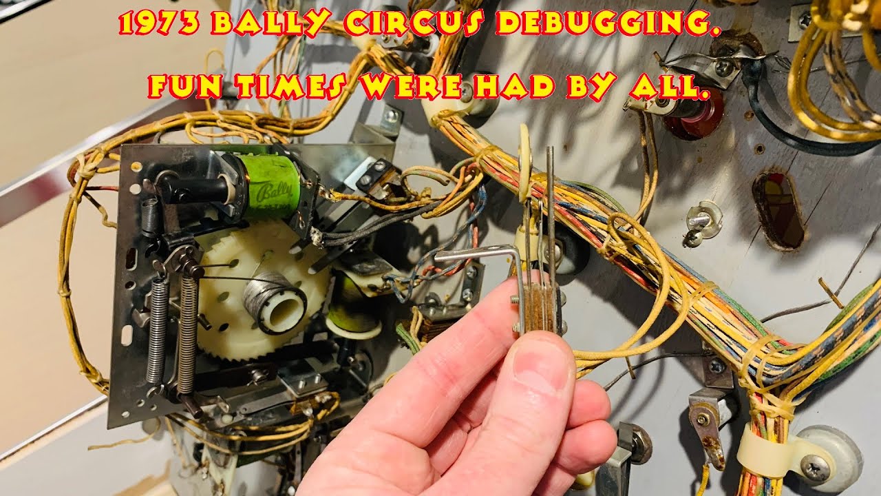 Let's Debug Circus, Again - 1973 Bally Circus 2.0 Pinball Machine - YouTube