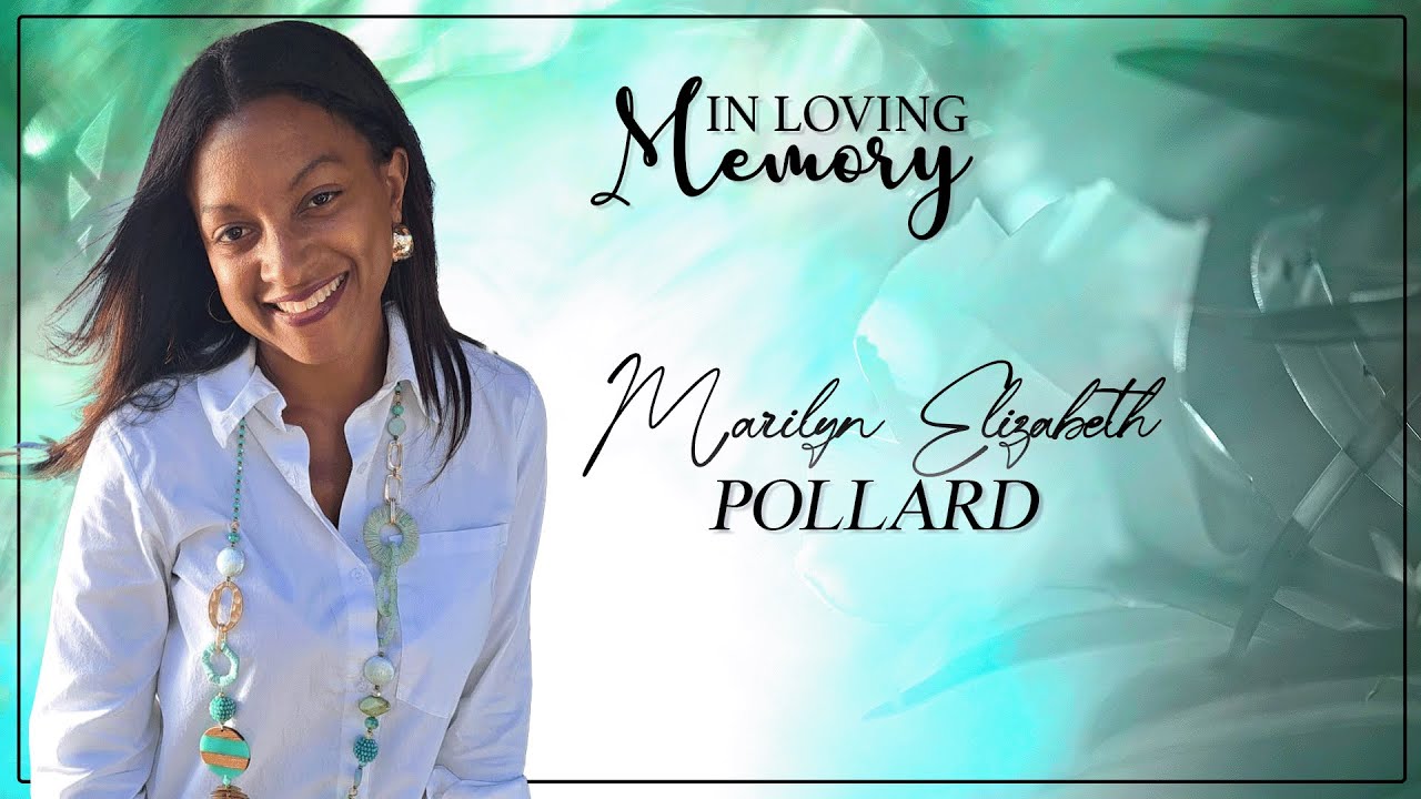 Celebrating the Life of Marilyn Elizabeth Pollard - YouTube