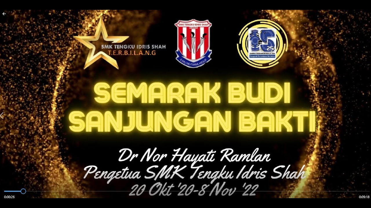 SEMARAK BUDI SANJUNGAN KASIH - DR. NOR HAYATI BT RAMLAN, PENGETUA SMK ...