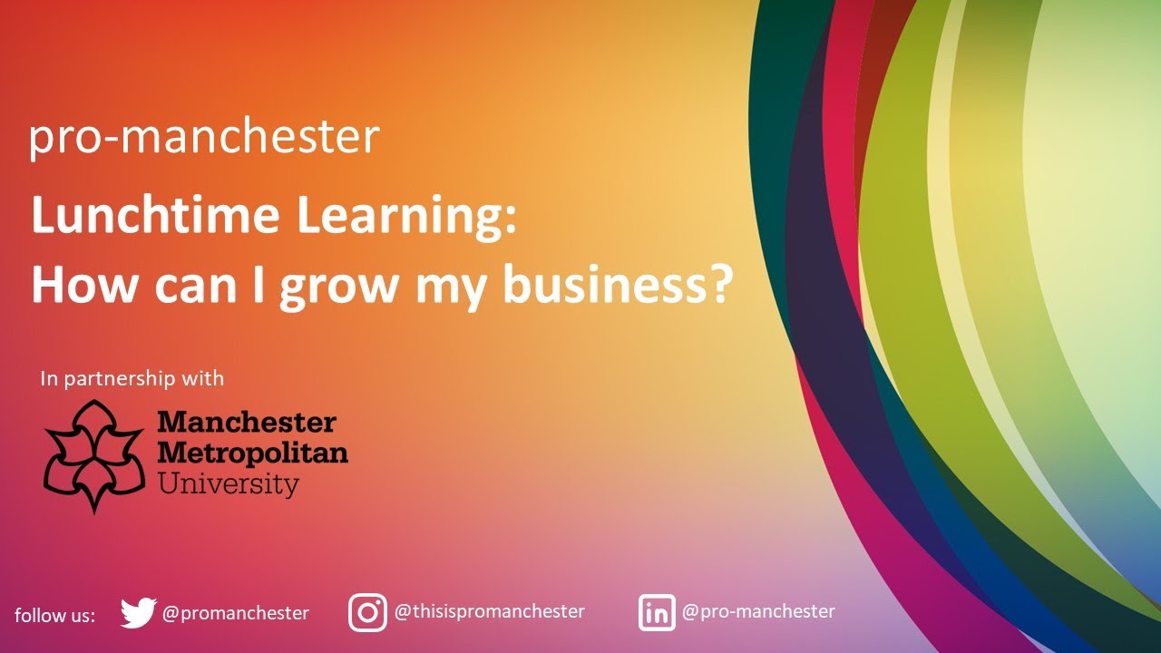 Lunchtime Learning: How can I grow my business? - YouTube