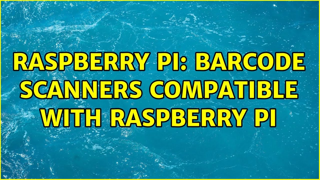 Raspberry Pi: Barcode Scanners compatible with Raspberry Pi (2 ...