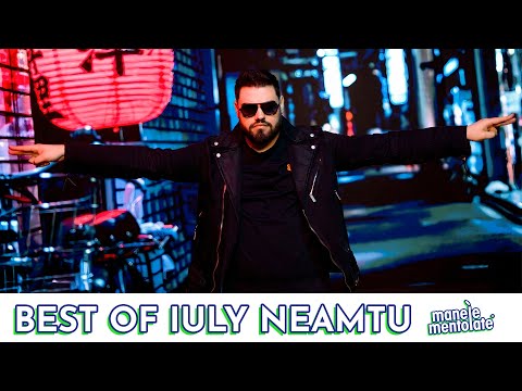 Best of Iuly Neamtu 💚 Colaj Hituri Manele Mentolate 2022