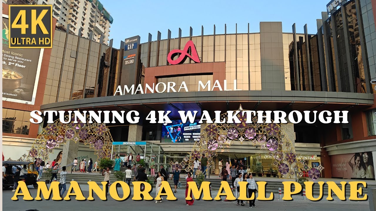 Amanora Mall Pune: Stunning 4K Walking Tour - Vibrant Shopping ...