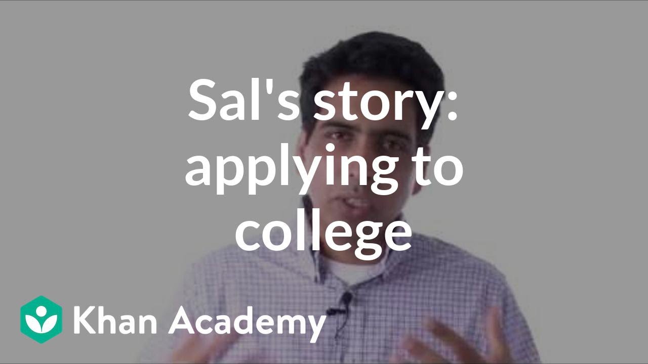 Sal Khan's story: Applying to college - YouTube