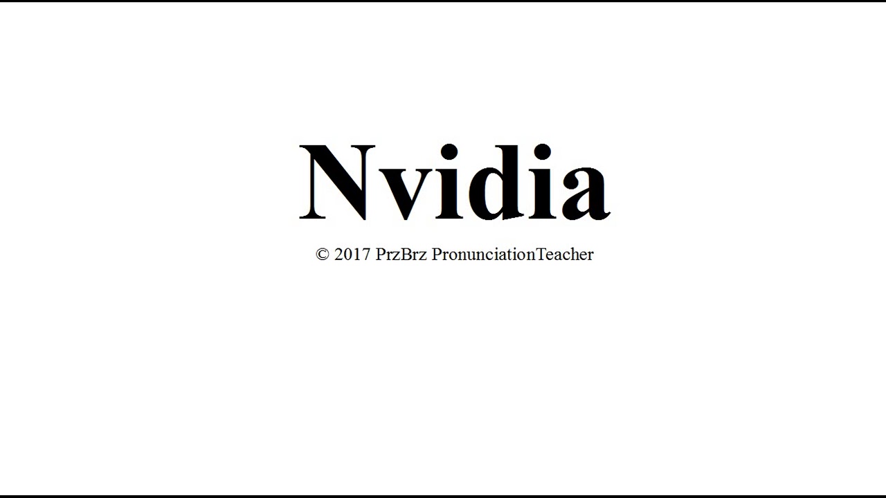 NVIDIA pronunciation 🔥 - YouTube