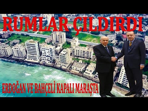 KAPALI MARAŞ Erdoğan ve Bahçeli Ayak Bastı Rumlar Çıldırdı