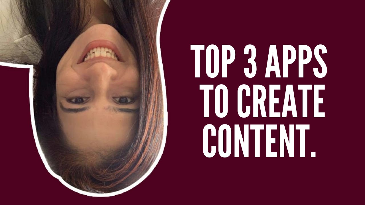 My Top 3 Content Creation Apps | Best Apps for Content in 2021. - YouTube