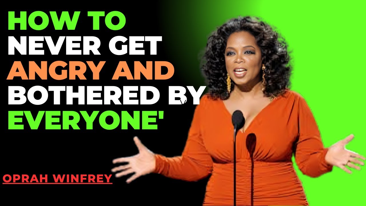 "Oprah Winfrey Reveals the Secret to Never Getting Angry or Bothered by ...
