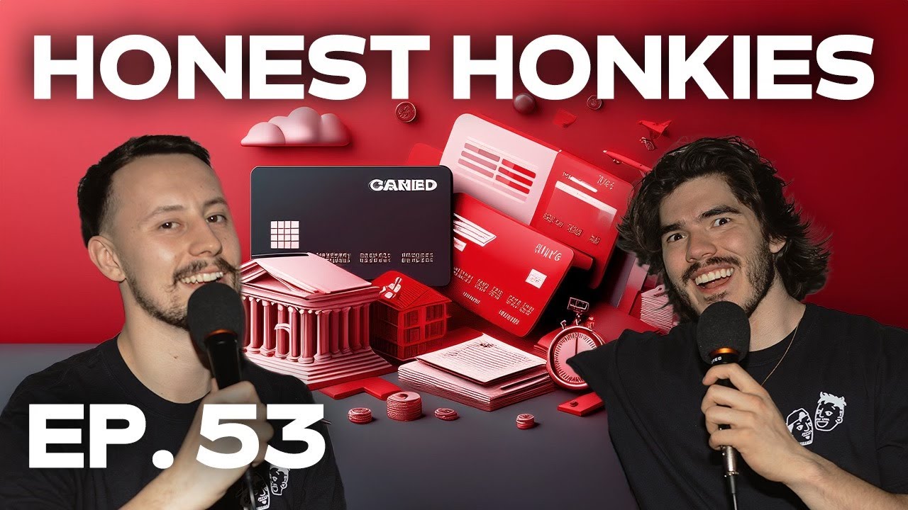 53. Honkies Learn the Hard Way | Credit Card Lessons - YouTube