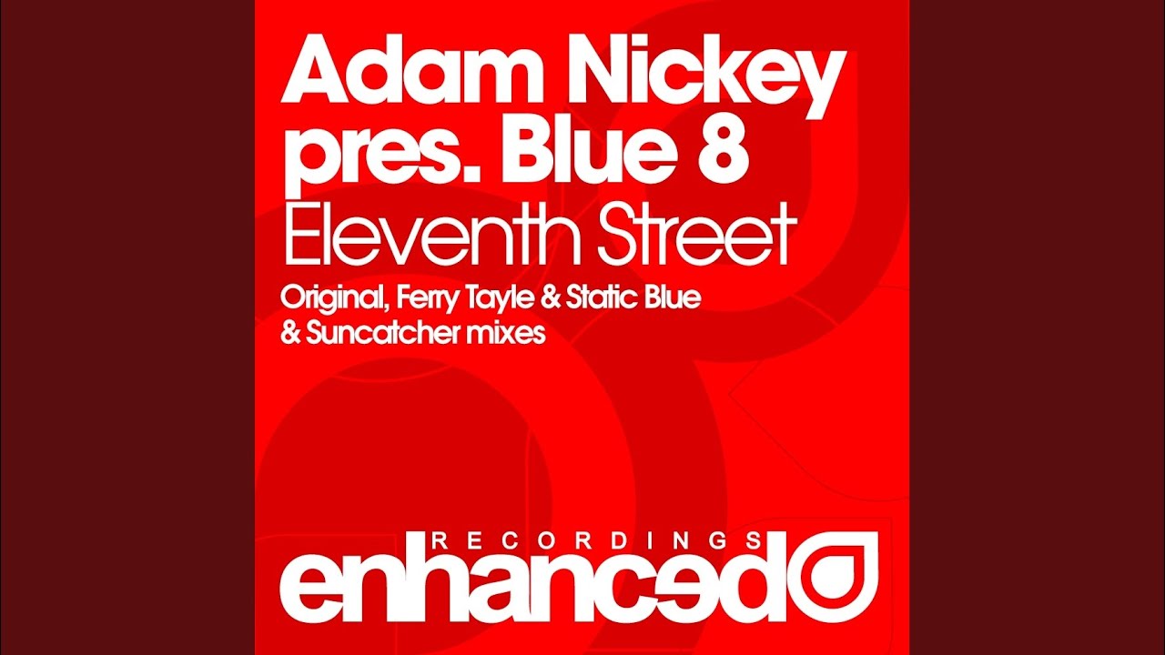 Eleventh Street (Original Mix) - YouTube