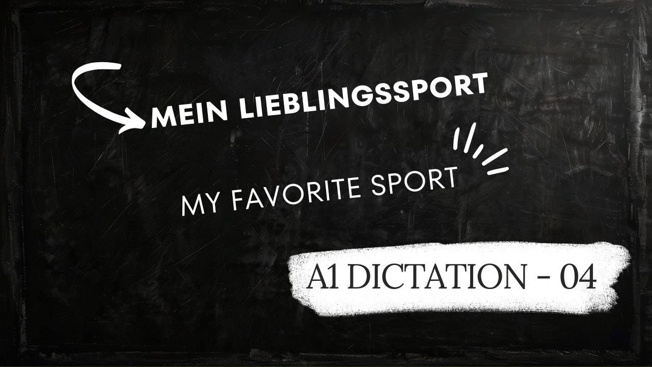 German dictation for beginners (A1 level). My favorite sport - YouTube