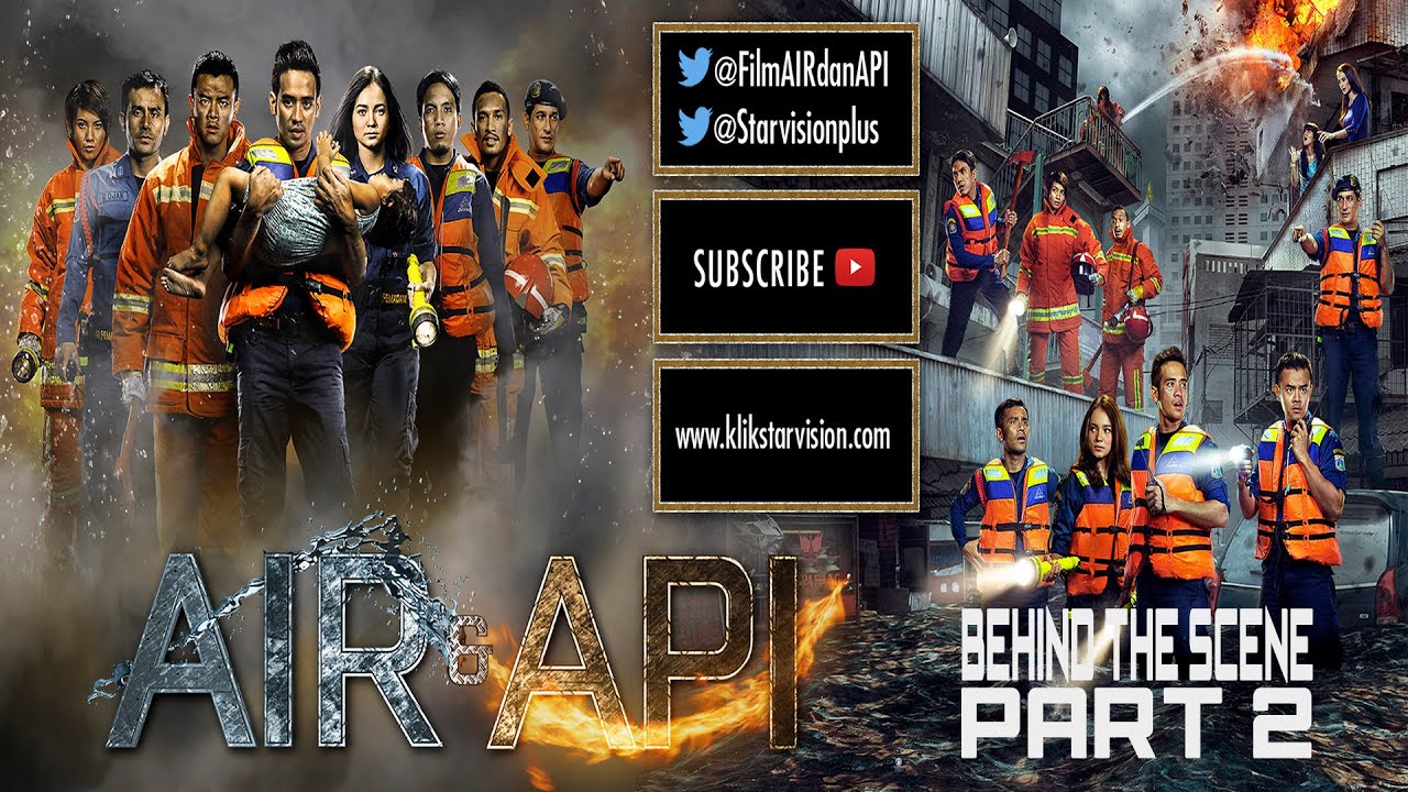 AIR & API ( SI JAGO MERAH 2 ) Behind The Scene Part 2 - YouTube
