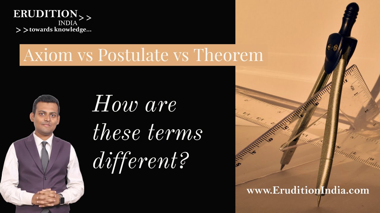 Axiom vs Postulate vs Theorem - The difference between them - YouTube