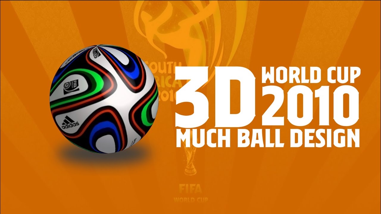 3D WORLD CUP 2010 MUCH BALL DESIGN TUTORIAL | ADOBE ILLUSTRATOR - YouTube