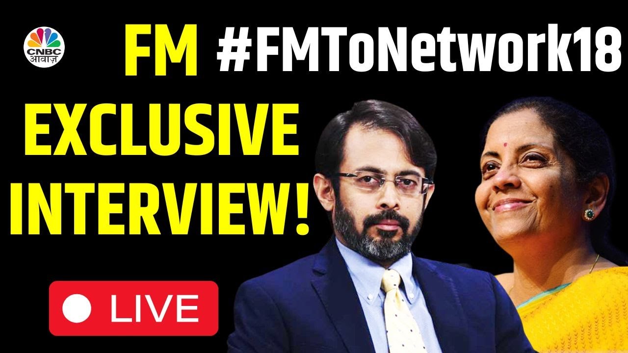 Exclusive | Finance Minister Talks To Network18's Rahul Joshi LIVE ...