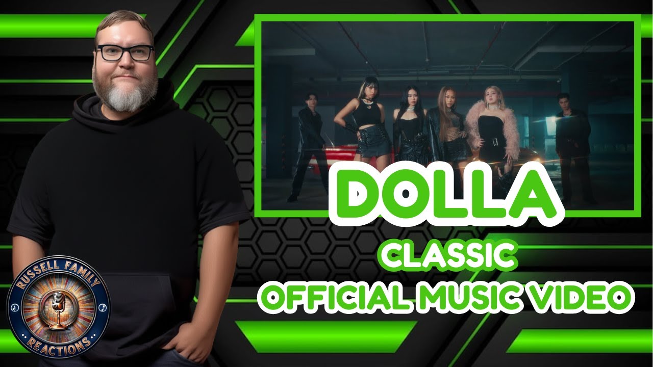 DOLLA - CLASSIC (Official Music Video) Reaction - YouTube