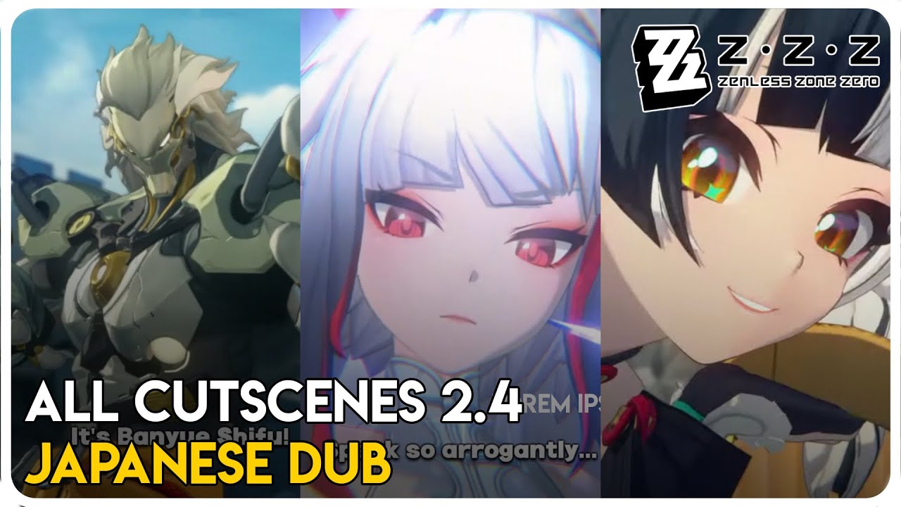 Zenless Zone Zero 2.4 - All Animated Cutscenes (Japanese Dub) - YouTube