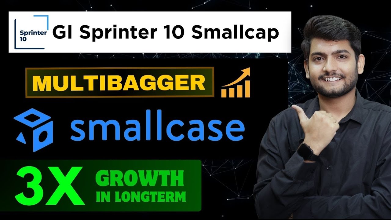GI SPRINTER 10 SMALLCAP Smallcase Review 💰🚀| Best Small-Cap Stocks to ...