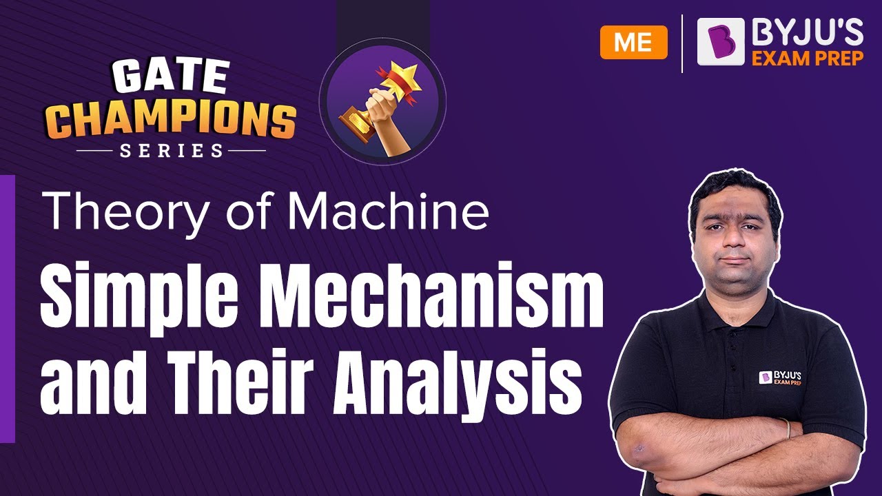 Simple Mechanism and Their Analysis | Theory of Machine | GATE 2023 ...