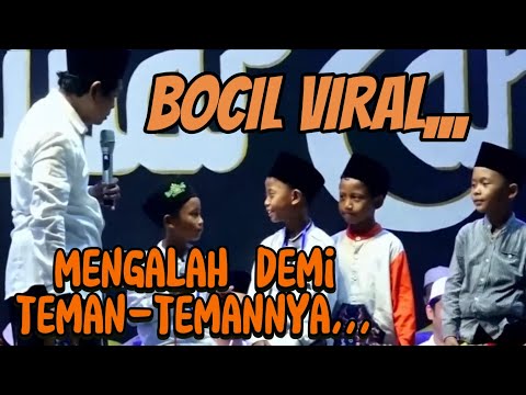 virall... Bocil mengalah demi teman-temannya - kh anwar zahid