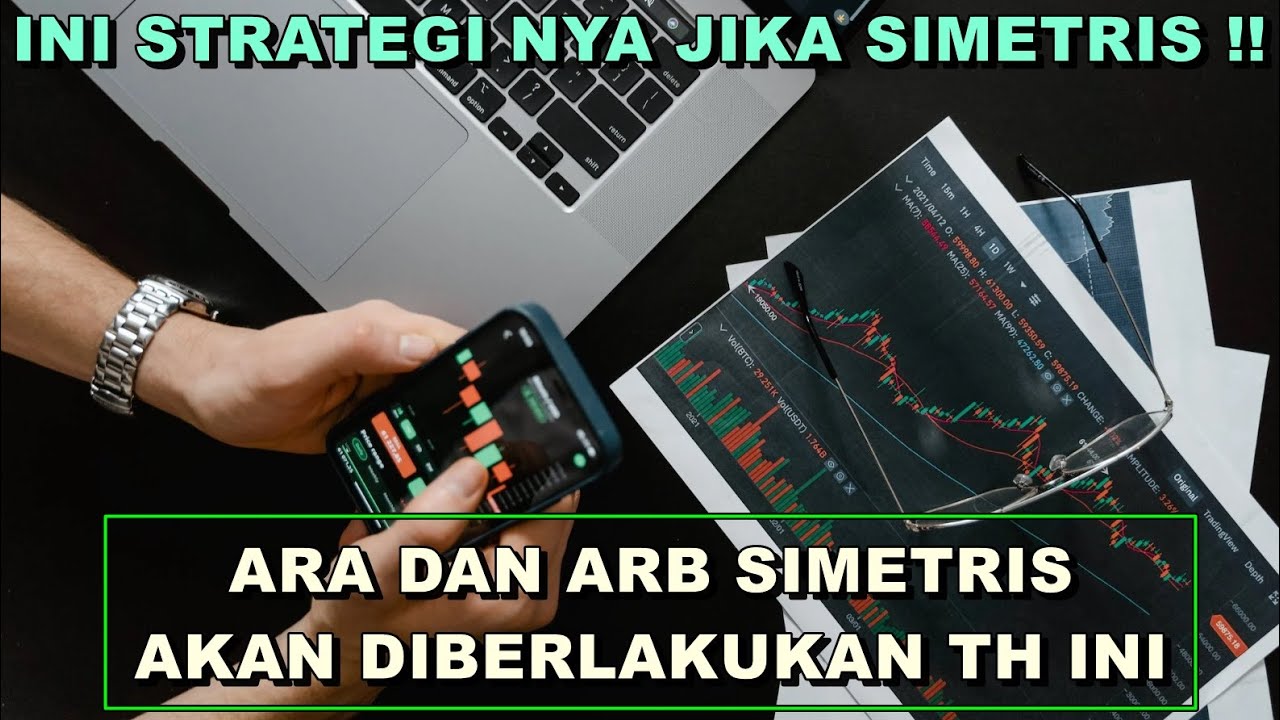 Tahun 2023 akan diberlakukan ARA dan ARB simetris - terus gimana ...