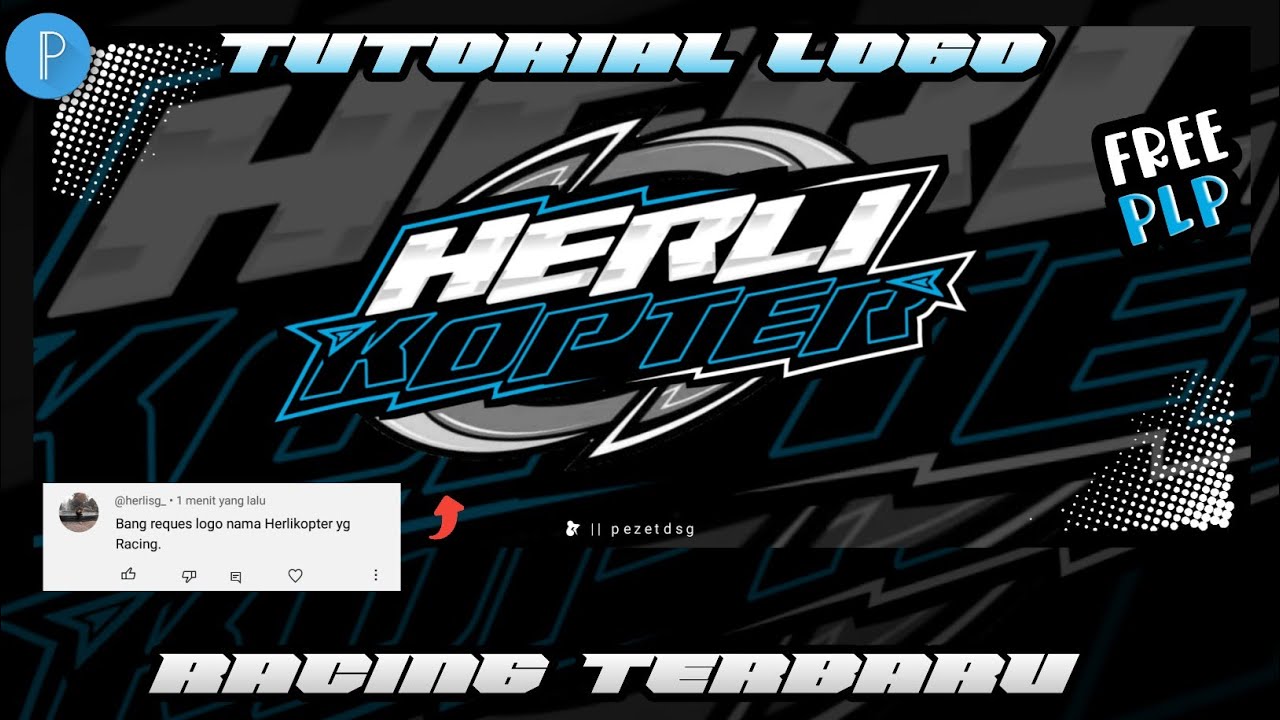 TUTORIAL LOGO RACING TERBARU!!!DI PIXELLAB + FREE PLP【BALESIN KOMEN ...