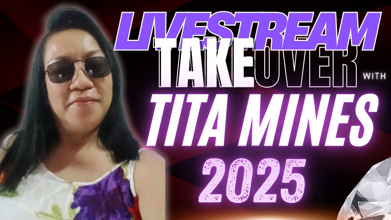 TITA MINES // 2hrs LIVE TAKEOVER - YouTube
