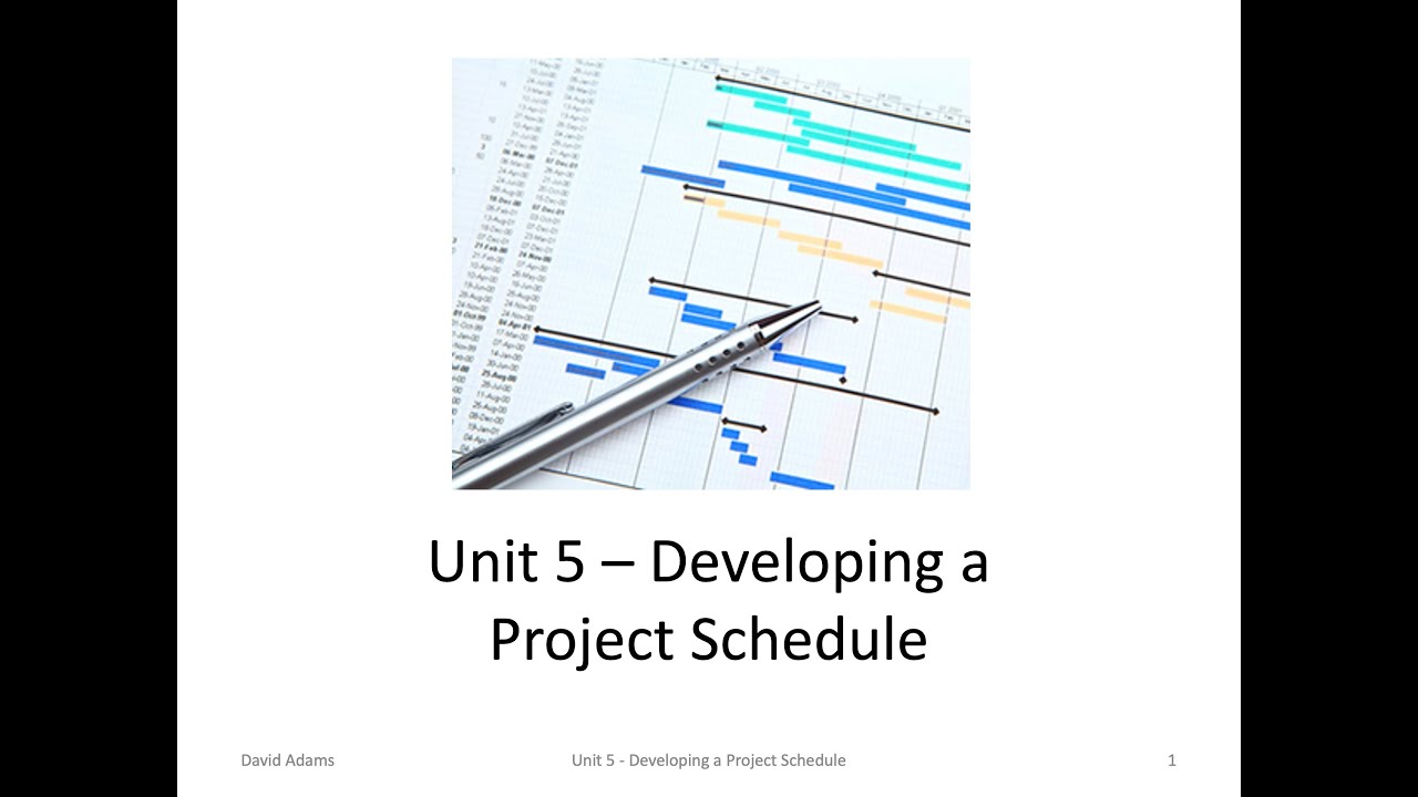 Unit 5 - Developing a Project Schedule - YouTube