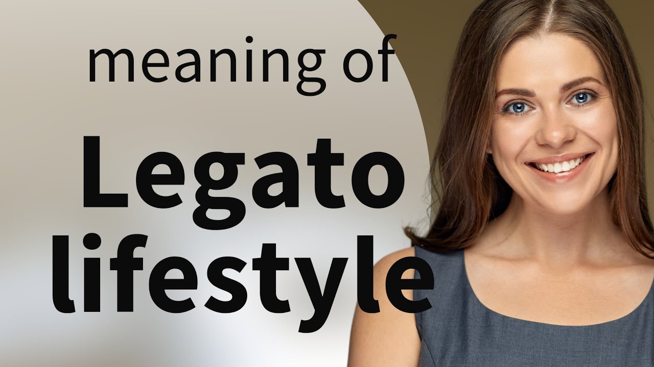 Smooth and Connected: Understanding the Legato Lifestyle - YouTube