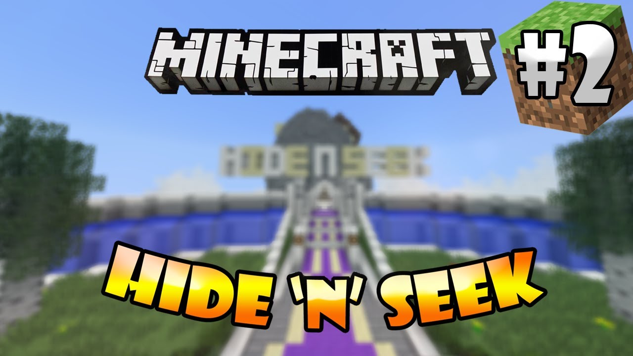 Minecraft - Hide and Seek! | Part: 2 - YouTube