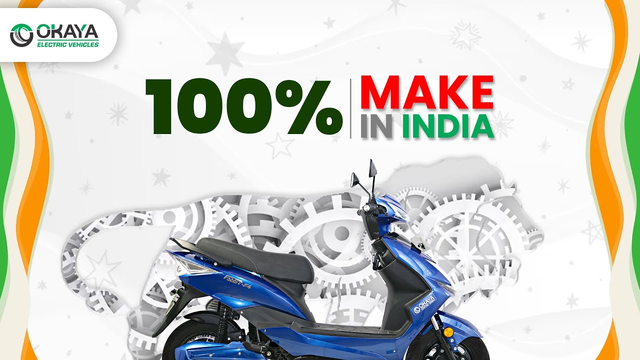 Okaya EV - Make In India - YouTube