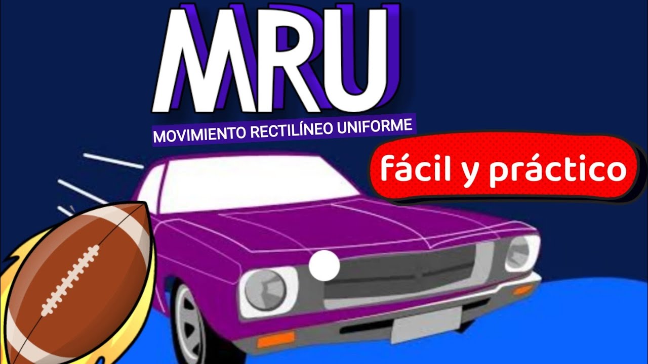 MOVIMIENTO RECTILÍNEO UNIFORME⚡MRU velocidad, distancia y tiempo con ...