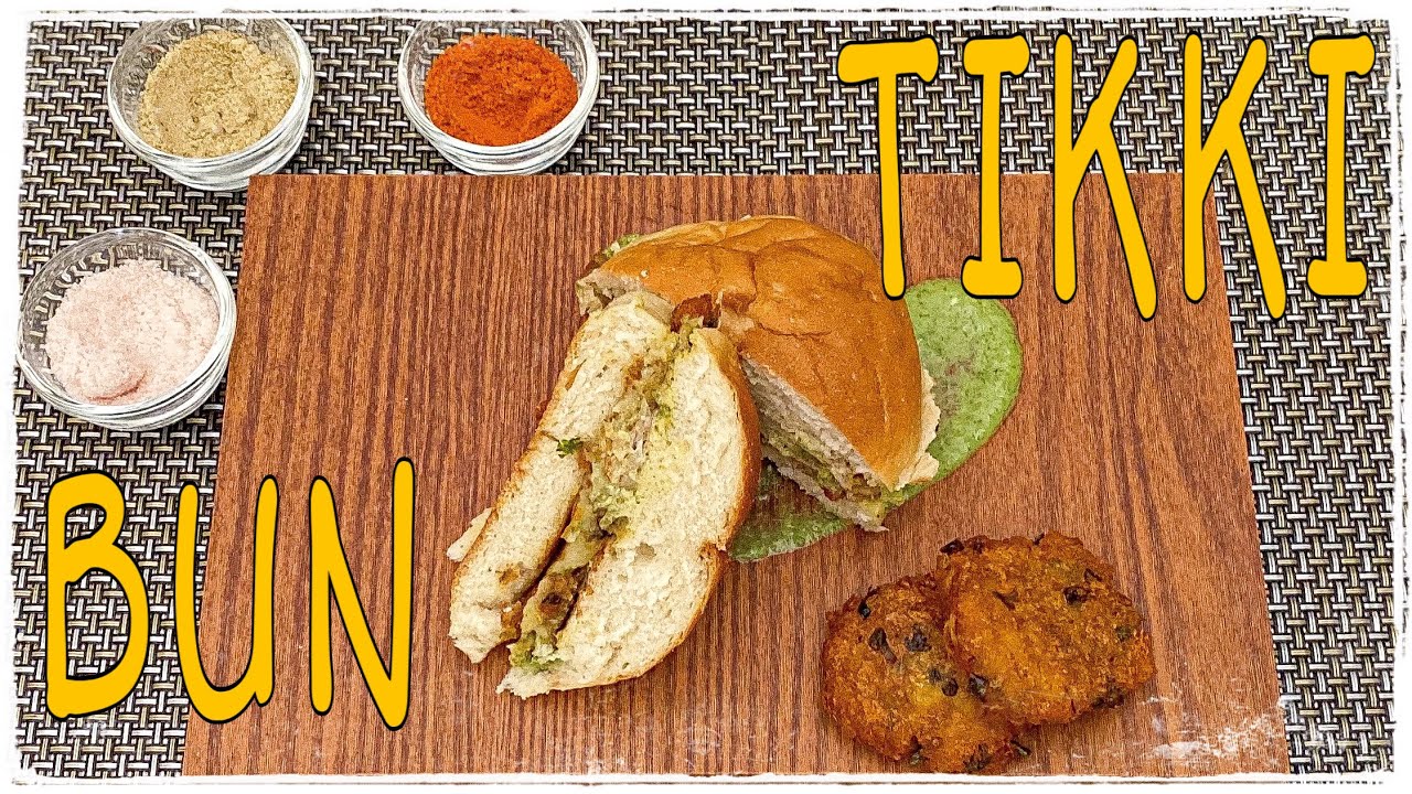 STREET STYLE BUN TIKKI - YouTube