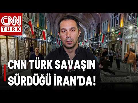 ABD-İran Savaşı Bitmedi: İran Halkı Çarşılarda! CNN TÜRK Tebriz Kapalı Çarşısı'ndan Aktardı