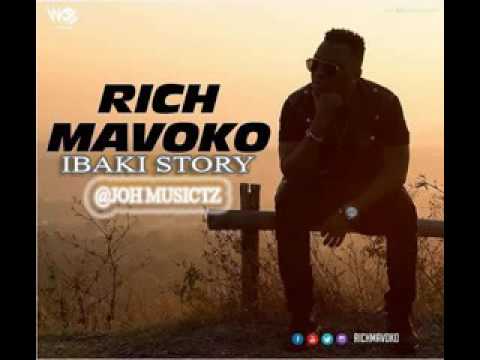 Rich Mavoko  -Ibaki Story (Official Song)